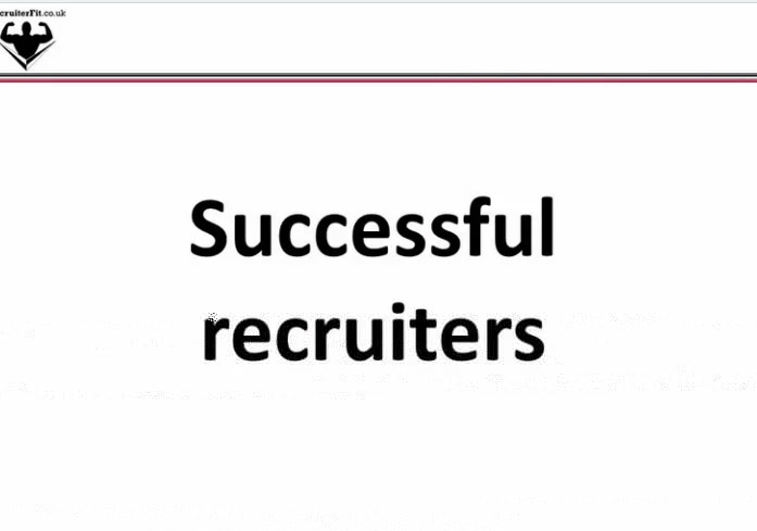 Successful recruiters - knowing what it takes to be a successful ...